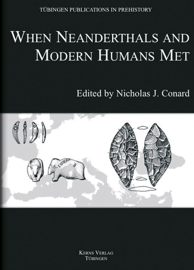 When Neanderthals and Modern Humans Met | Kerns Verlag Tübingen